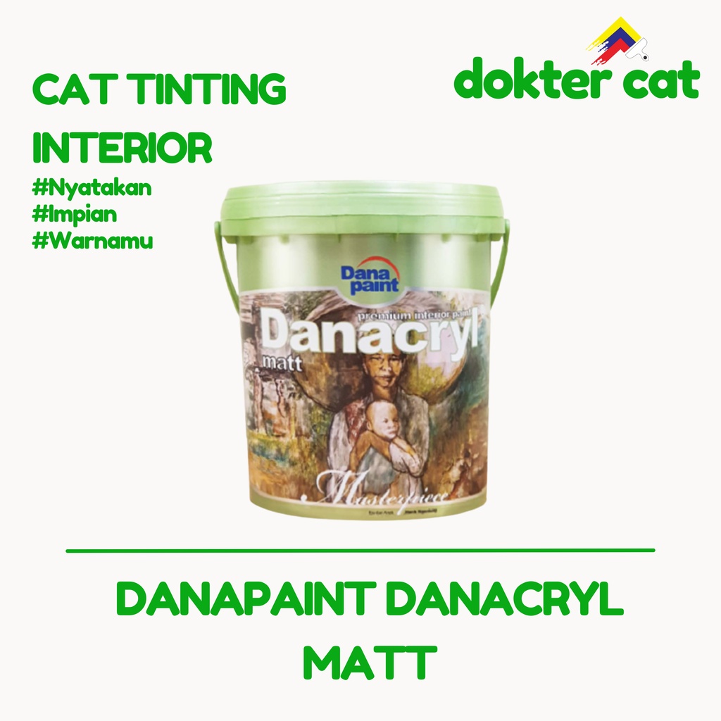 Jual DANACRYL MATT 20 Lt / CAT TINTING / CAT DANAPAINT / CAT MURAH ...