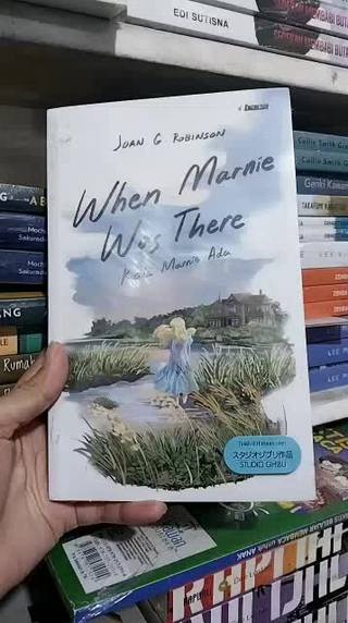 Jual NOVEL WHEN MARNIE WAS THERE - KALA MARNIE ADA - JOAN G. ROBINSON ...