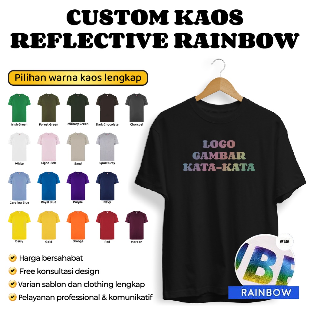 Jual KAOS CUSTOM SABLON REFLECTIVE RAINBOW SATUAN DAN GROSIR PREMIUM ...
