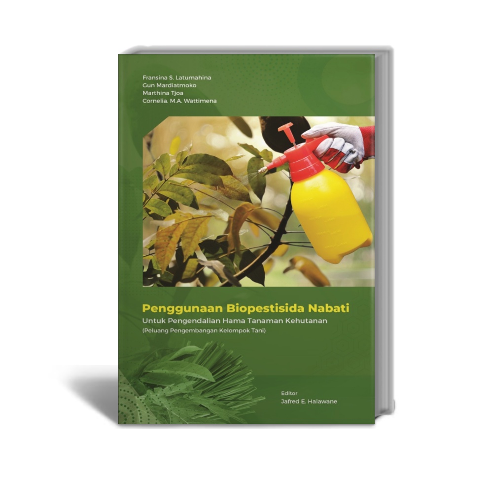 Jual PENGGUNAAN BIOPESTISIDA NABATI : untuk Pengendalian Hama Tanaman ...