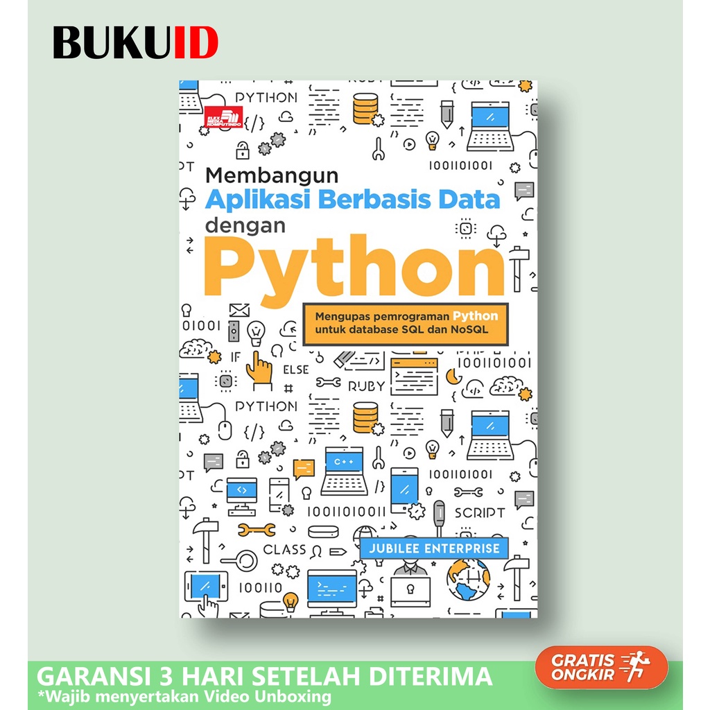 Jual Buku Membangun Aplikasi Berbasis Data dengan Python - Jubilee Enterprise | Shopee Indonesia