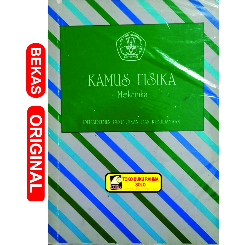 Jual Kamus Fisika Mekanika Liek Wilardjo Depdikbud Jakarta Kode BL-683 ...
