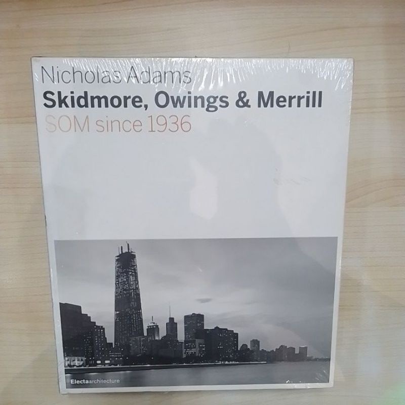 Jual Skidmore, Owings & Merrill: SOM Since 1936 | Shopee Indonesia