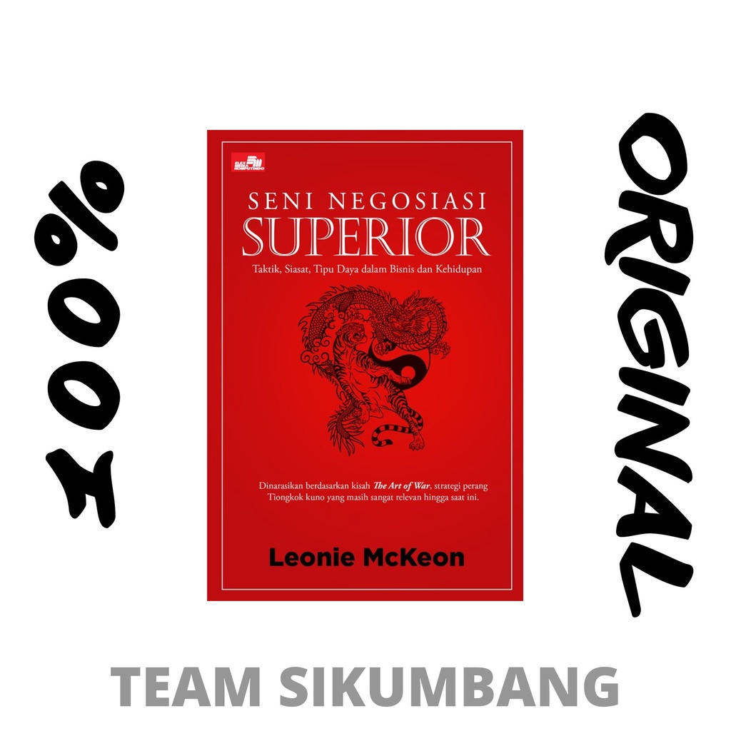 Jual Buku Seni Negosiasi Superior: Taktik, Siasat, Tipu Daya dalam ...