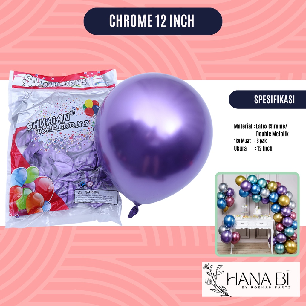 Jual 1 Pack Balon Latex Chrome 12 Inch Isi 50 pcs Ballon Dekorasi Ulang ...