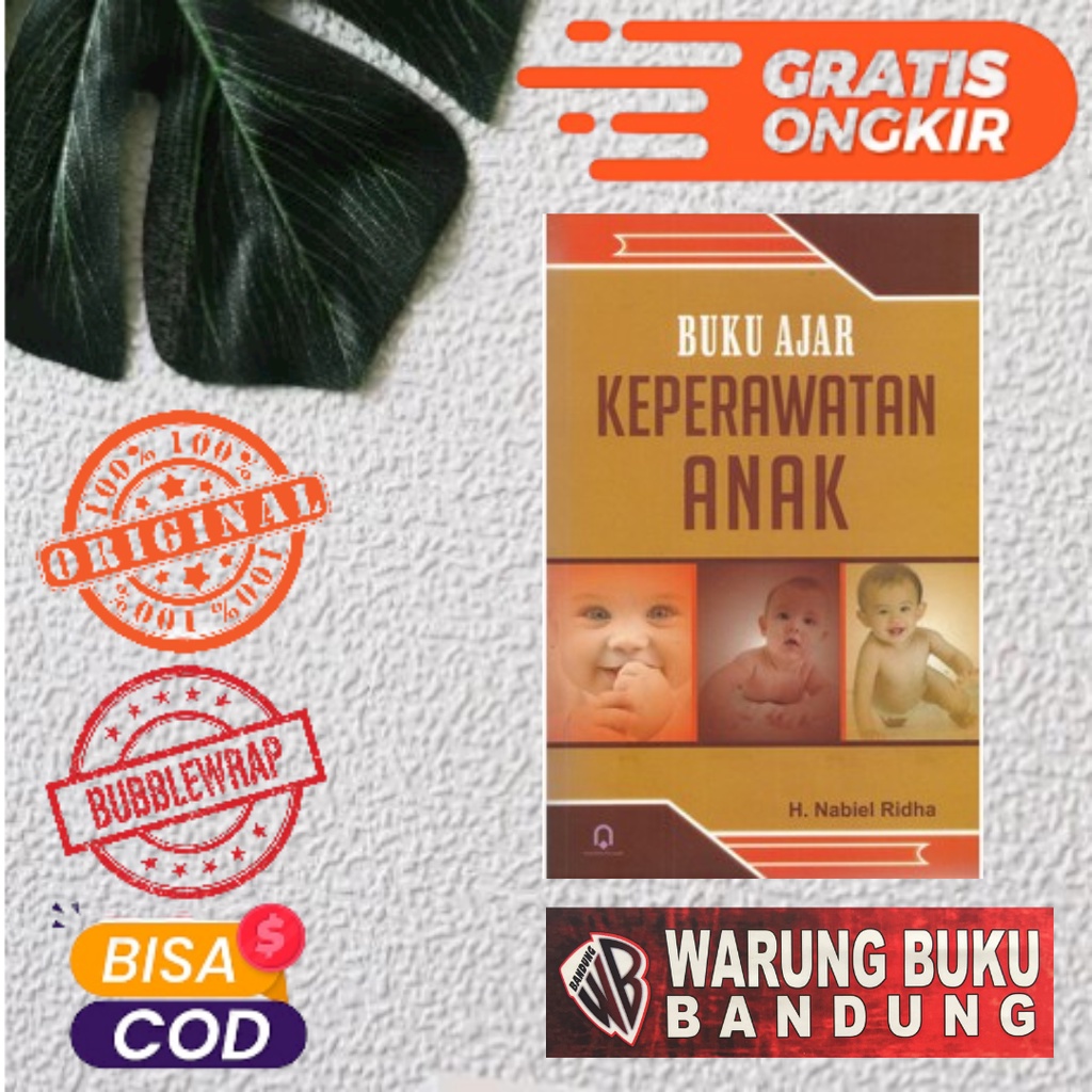 Jual BUKU AJAR KEPERAWATAN ANAK - NABIEL RIDHA | Shopee Indonesia