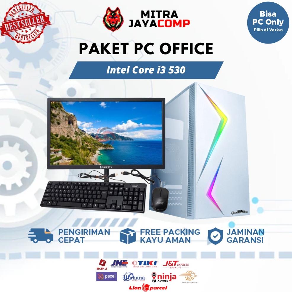 Jual PC Rakitan Fullset Core i3 530 RAM 8GB SSD - HDD + Monitor 16 - 19 inch fullset komputer ...