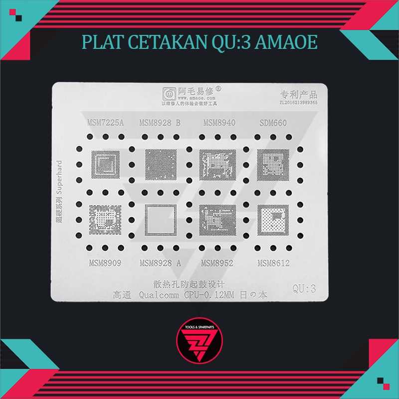 Jual Plat Cetakan QU:3 Amaoe / QU3 Amaoe / Cetakan CPU Qualcomm / MSM 7225 /MSM 8928 / MSM 8940 ...