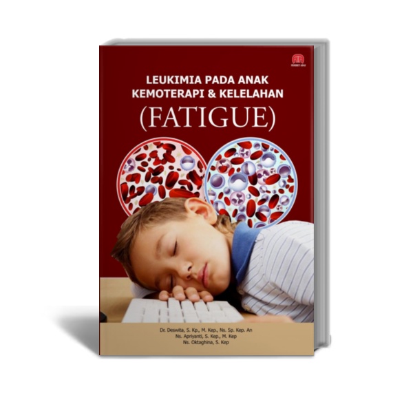 Jual LEUKIMIA PADA ANAK : KEMOTERAPI & KELELAHAN (FATIGUE) - Dr ...
