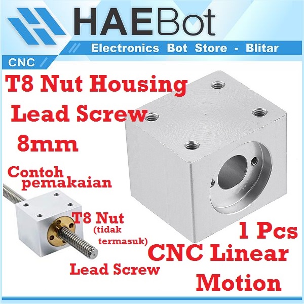 Jual [HAEBOT] T8 Nut Housing Holder Bracket Rumahan Mur Lead Screw 8mm 6mm Mount 3D Printer CNC ...