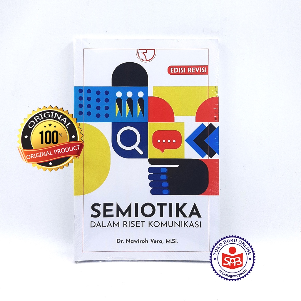 Jual Semiotika Dalam Riset Komunikasi - Nawiroh Vera | Shopee Indonesia