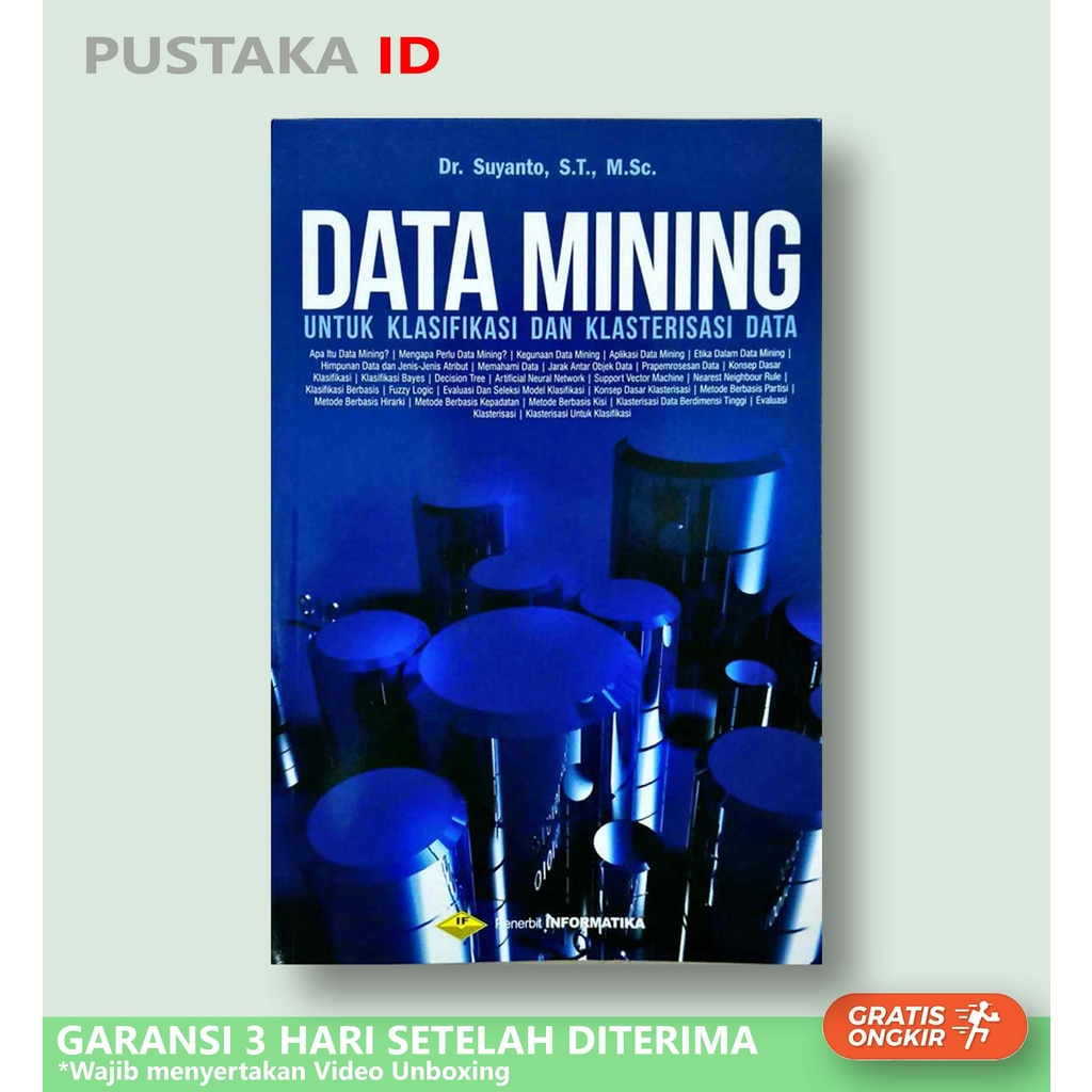 Jual Buku Data Mining Untuk Klasifikasi dan Klasterisasi Da - Suyanto | Shopee Indonesia