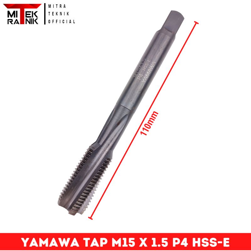 Jual YAMAWA Tap M15 x 1.5 Panjang 110mm Semi Spiral Pembuat Drat Baut | Shopee Indonesia