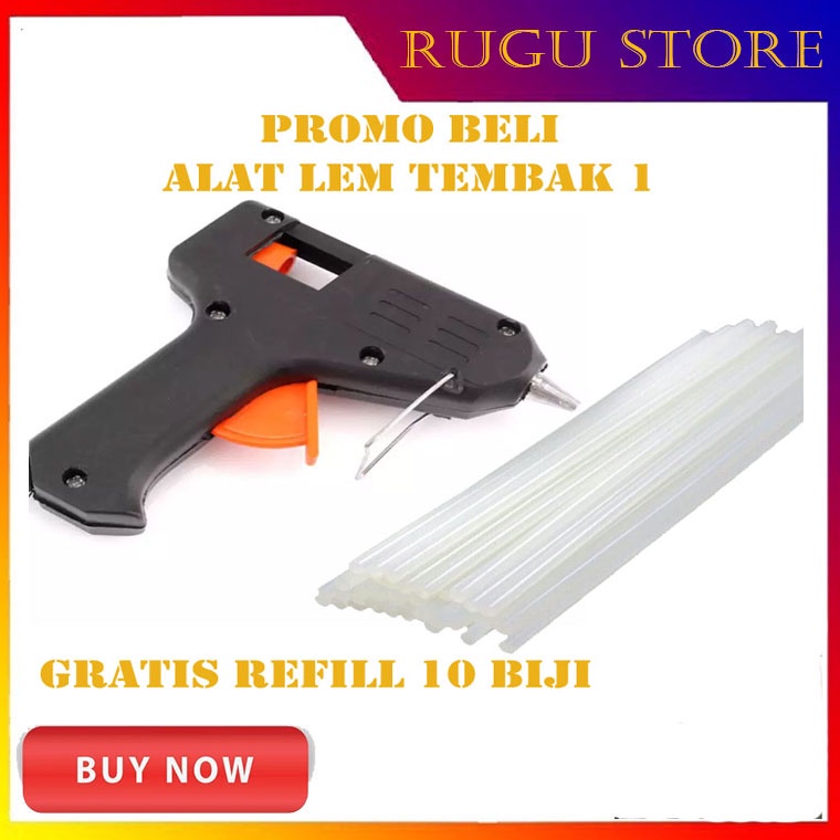 Jual ALAT LEM TEMBAK 1 SET MURAH GRATIS 10 PCS REFILL LEM TEMBAK ...