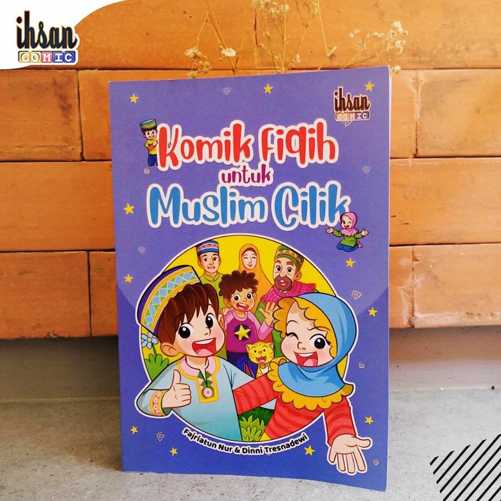 Jual Buku Komik Fiqih Untuk Muslim Cilik - Ihsan Media | Komik Islami ...
