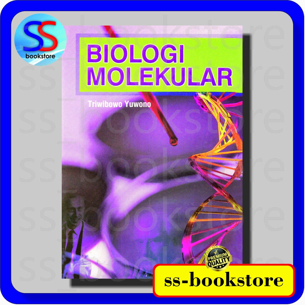 Jual BIOLOGI MOLEKULAR TRIWIBOWO YUWONO | Shopee Indonesia