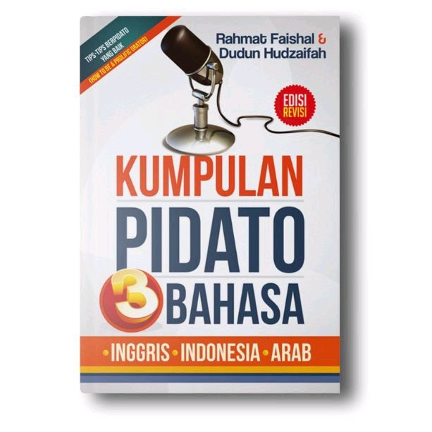 Jual BUKU PANDUAN LATIHAN BELAJAR BERPIDATO DALAM 3 BAHASA UNTUK KMI ...