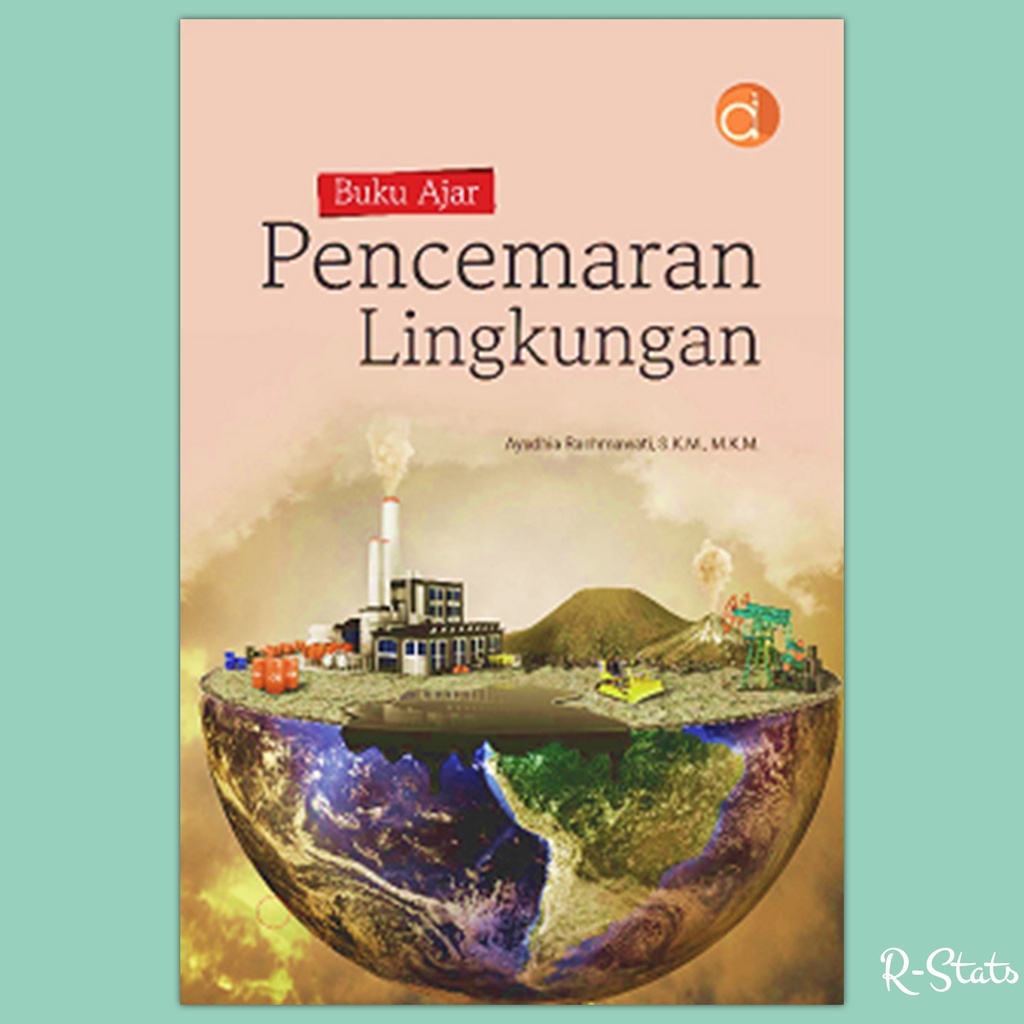 Jual Buku Ajar Pencemaran Lingkungan - Ayudhia Rachmawati | Shopee Indonesia