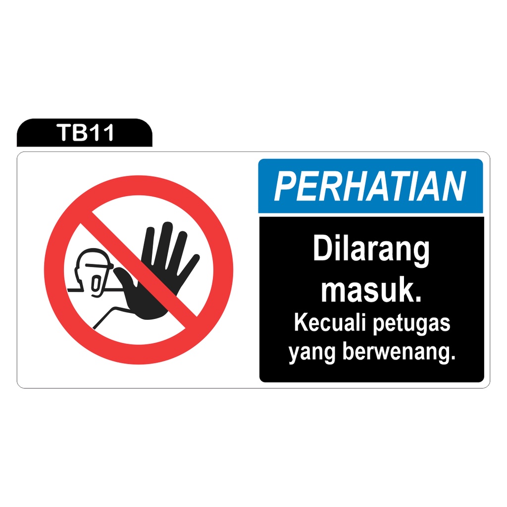 Jual RAMBU DILARANG MASUK KECUALI PETUGAS BERWENANG (STICKER ONLY ...