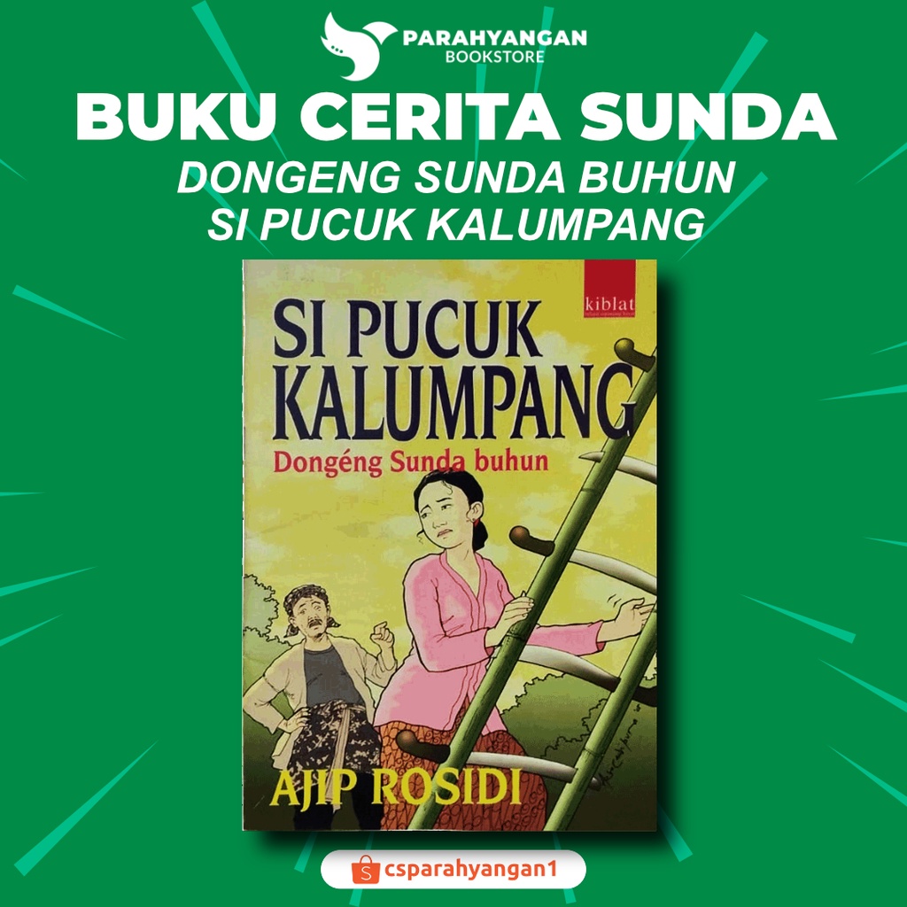 Jual Buku Cerita Bahasa Sunda / Novel Sunda Si Pucuk Kalumpang Dongeng ...
