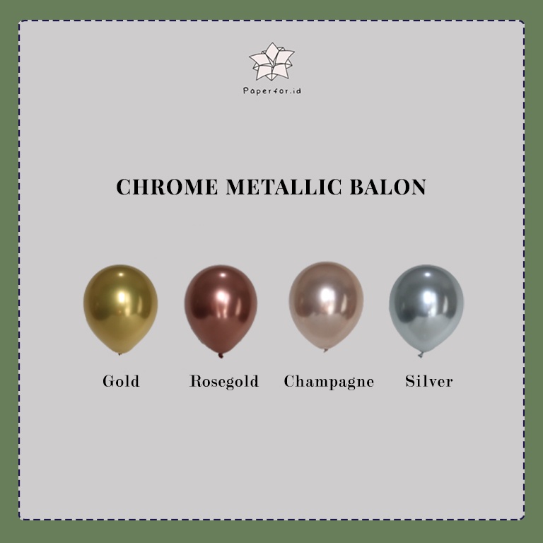 Jual BALON LATEX CHROME / BALON METALLIC 5 INCH 10 INCH - PER 10 PCS ...