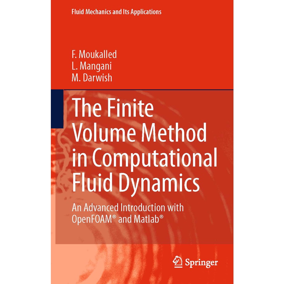 Jual Buku (Fluid mechanics and its applications volume 113) Darwish, M._ Mangani, L._ Moukalled ...