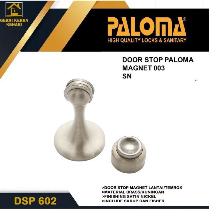 Jual PALOMA DSP 602 DOOR STOP MAGNET LANTAI TEMBOK SN PENAHAN PINTU ...