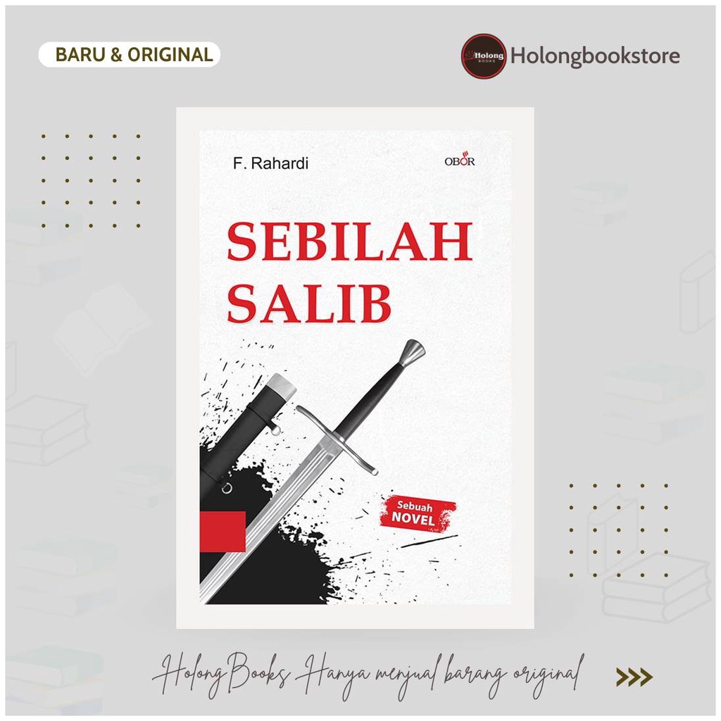 Jual Buku Sebilah Salib - F. Rahardi | Shopee Indonesia