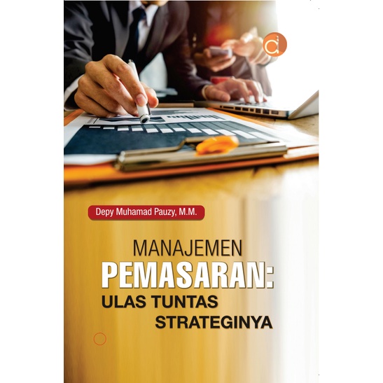 Jual Deepublish - Buku Manajemen Pemasaran: Ulas Tuntas Strateginya - BUKU MANAJEMEN | Shopee ...