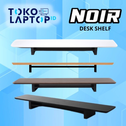 Jual Noir Desk Shelf Monitor Stand Riser Garansi Resmi Meja | Shopee ...