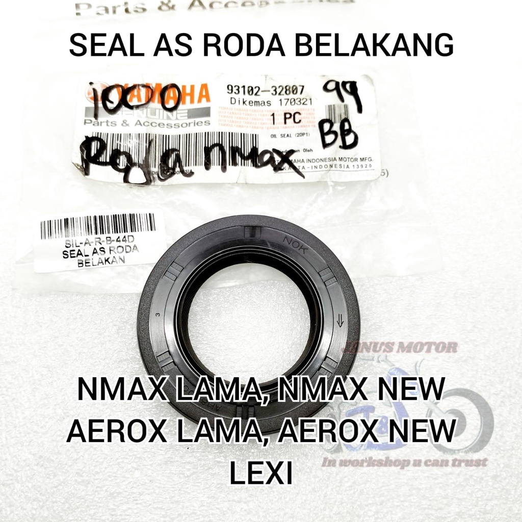 Jual Seal as roda belakang NMAX 2DP ORI ASLI N MAX , AEROX , LEXI ...