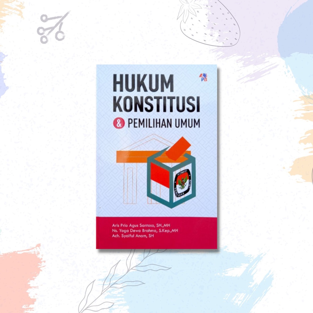 Jual Buku Hukum : Hukum Konstitusi Dan Pemilihan Umum | Shopee Indonesia Jual Buku Hukum : Hukum Konstitusi Dan Pemilihan Umum | Shopee Indonesia