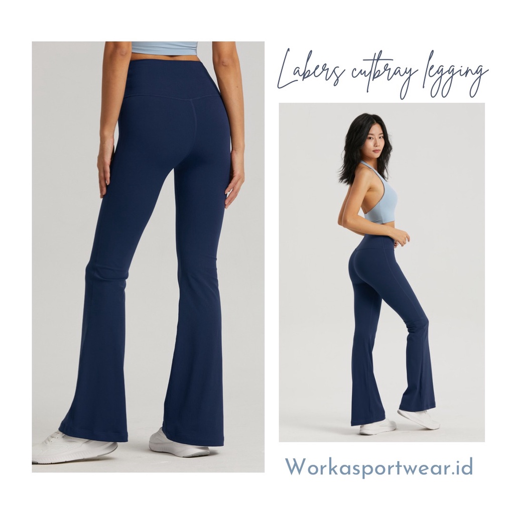 Jual WORKASPORTWEAR.ID - LABERS CUTBRAY LEGGING - FLARE LEGGING PREMIUM ...