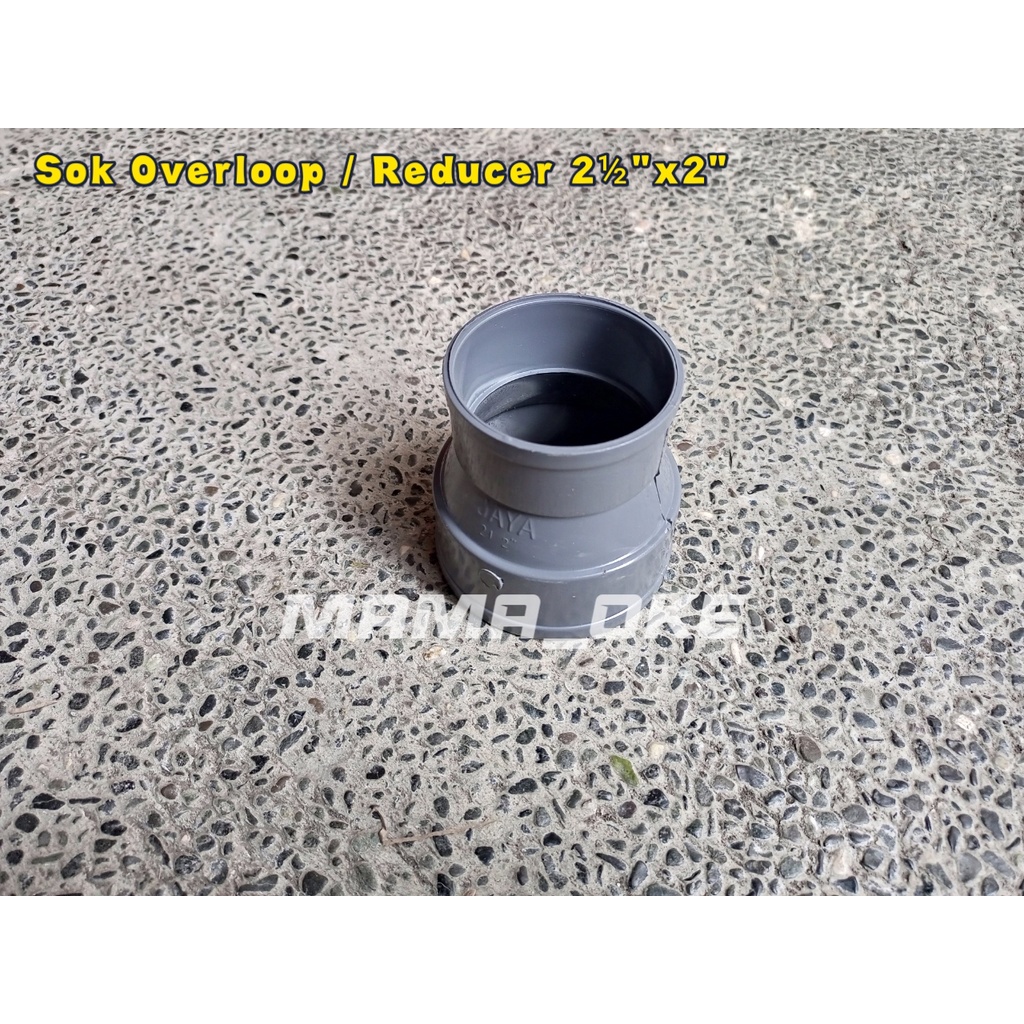 Jual Sok Overloop / Reducer Ukuran 3"x2,5", 3"x2", 2,5"x2", 2"x3/4" ( Sambungan Pipa ) | Shopee ...