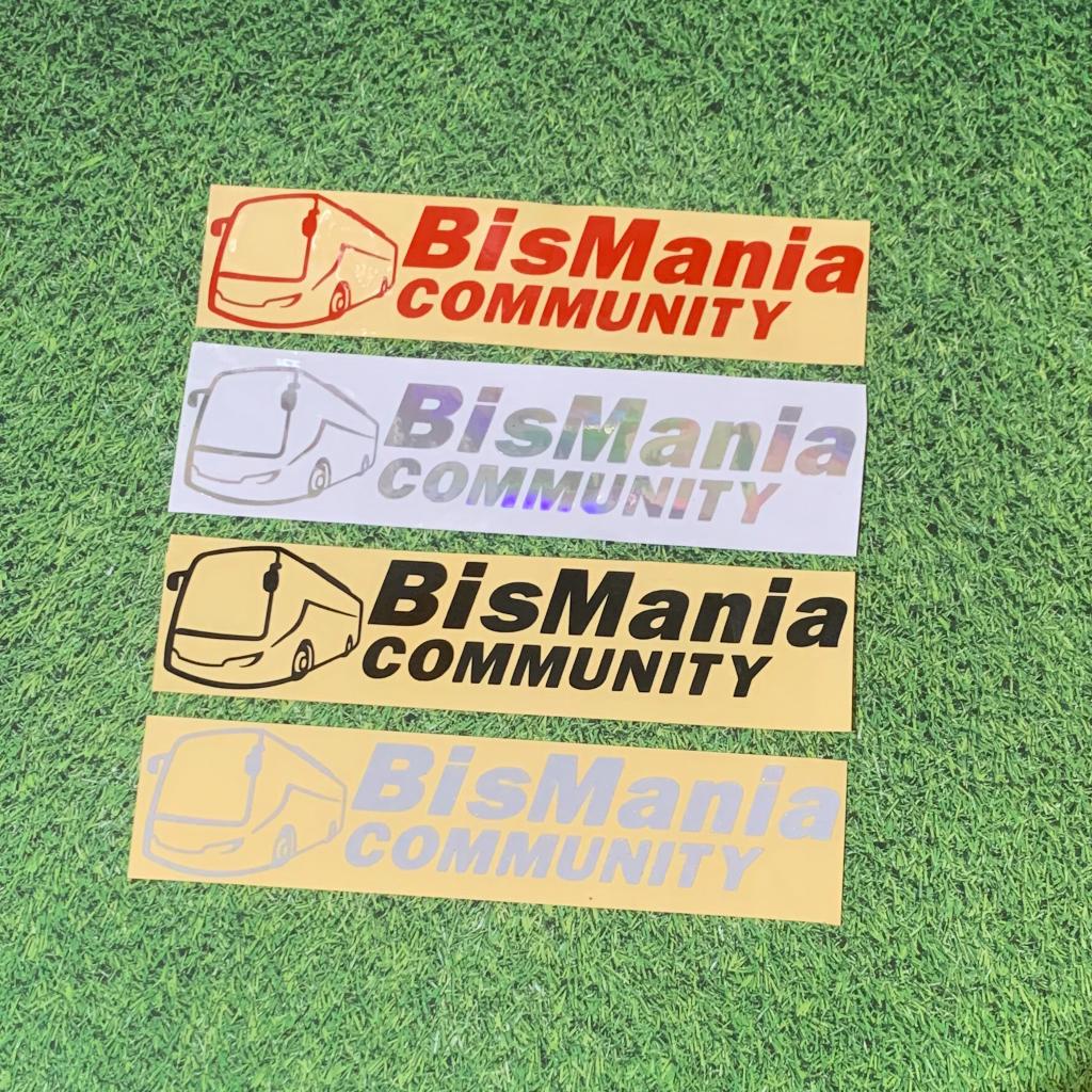 Jual Stiker Bis Mania Community cutting sticker | Shopee Indonesia