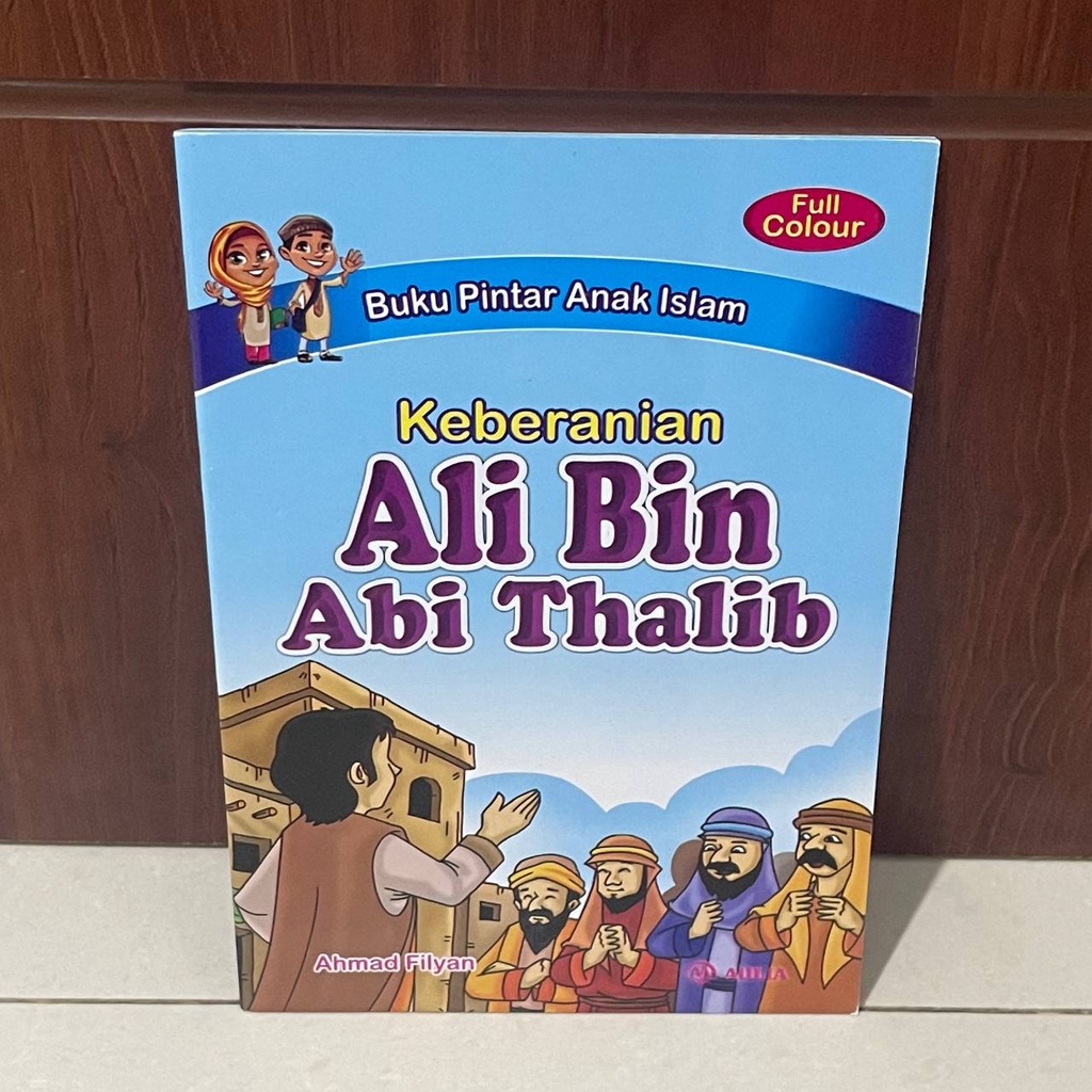 Jual Buku Pintar Anak Islam Keberanian ALI BIN ABI THALIB 32 Halaman ...