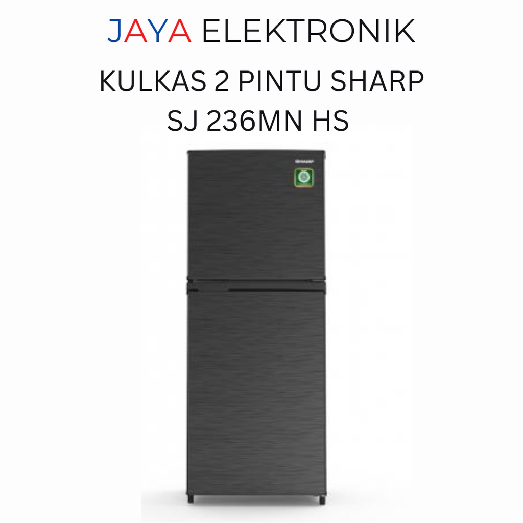 Jual Kulkas 2 Pintu SINGKAWANG SHARP SJ 236MN HS | Shopee Indonesia