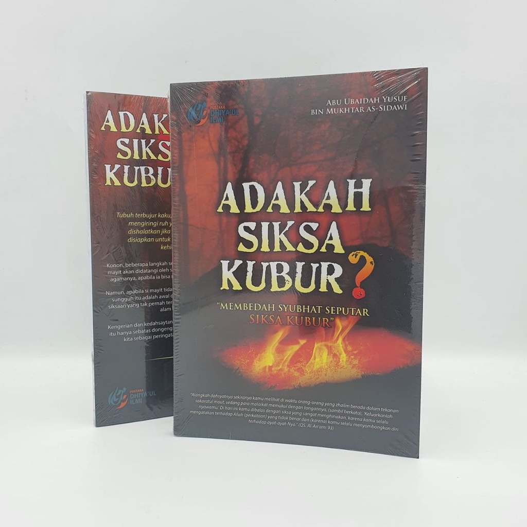 Jual ADAKAH SIKSA KUBUR ? - MEMBEDAH SYUBHAT SEPUTAR SIKSA KUBUR ...