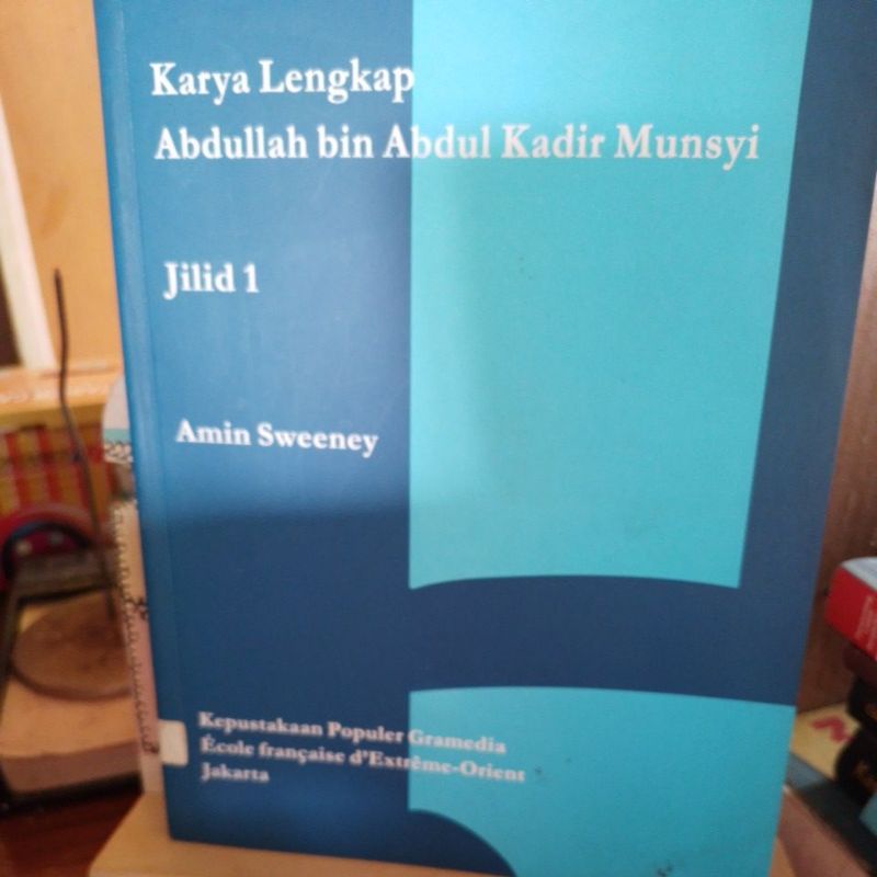 Jual Karya Lengkap Abdullah bin Abdul Kadir Munsyi. Jilid 1. Amin ...