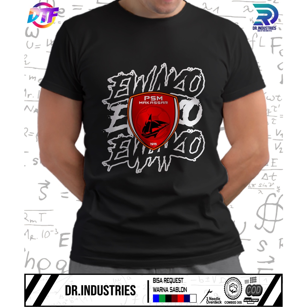 Jual Kaos EWAKO PSM MAKASSAR - DR INDUSTRIES | Shopee Indonesia