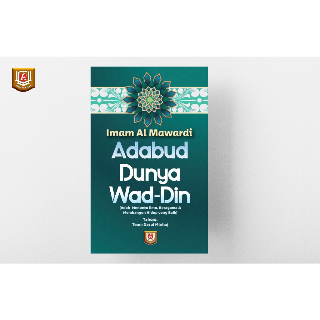 Jual Adabud Dunya Wad Din - Imam Al Mawardi - Pustaka Azzam | Shopee Indonesia
