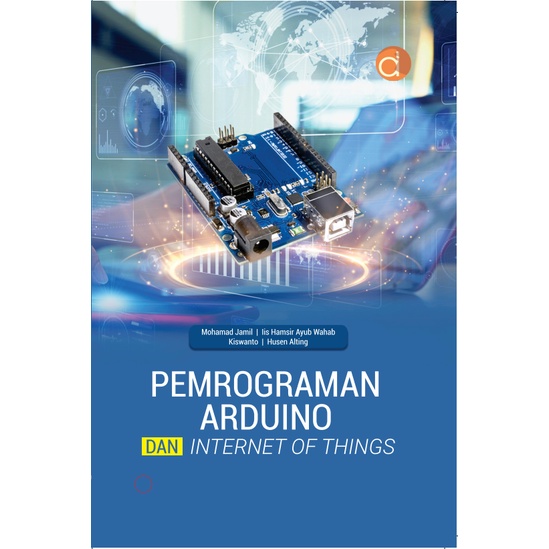 Jual Deepublish - Buku Pemrograman Arduino dan Internet of Things - BUKU TEKNIK | Shopee Indonesia