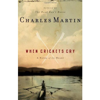Jual [A5 SC] Martin, Charles - When Crickets Cry-Thomas Nelson (2006 ...