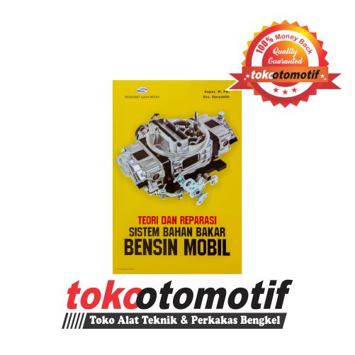 Jual Buku Teori Dan Reparasi Sistem Bahan Bakar Bensin Mobil | Shopee ...
