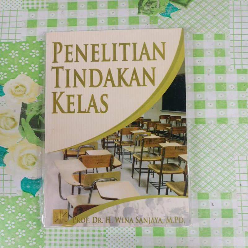 Jual Penelitian Tindakan Kelas Wina Sanjaya Shopee Indonesia
