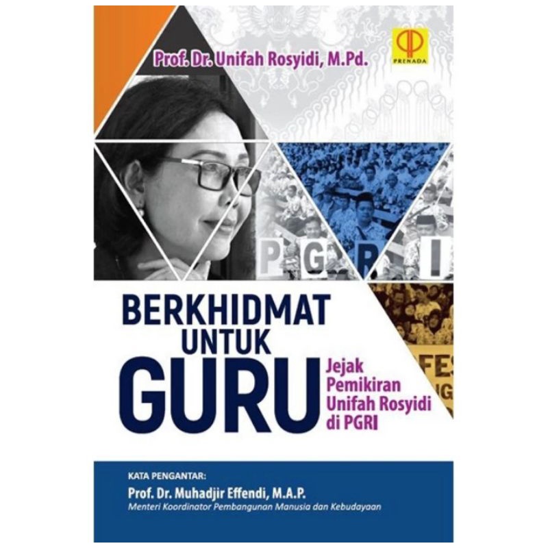 Jual BUKU ORIGINAL BERKHIDMAT UNTUK GURU : Jejak pemikiran unifah ...