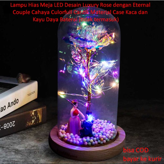 Jual Lampu Hias Meja LED Desain Luxury Rose dengan Eternal Couple ...