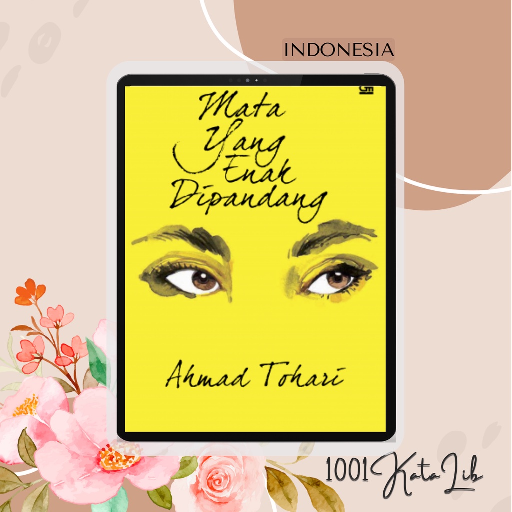 Jual Mata Enak Dipandang by Ahmad Tohari | Shopee Indonesia Jual Mata Enak Dipandang by Ahmad Tohari | Shopee Indonesia