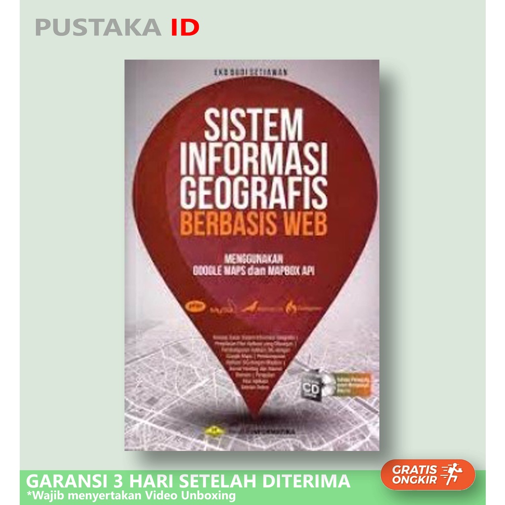 Jual Buku Sistem Informasi Geografis Berbasis Web Menggunakan Google Maps Dan Mapbox Api - EKO ...