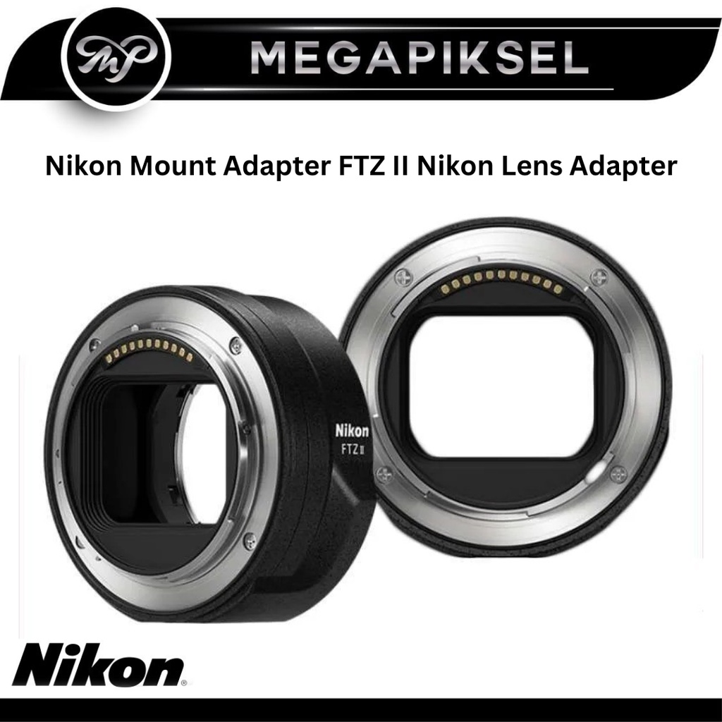 Jual Nikon Mount Adapter FTZ II Nikon Lens Adapter | Shopee Indonesia